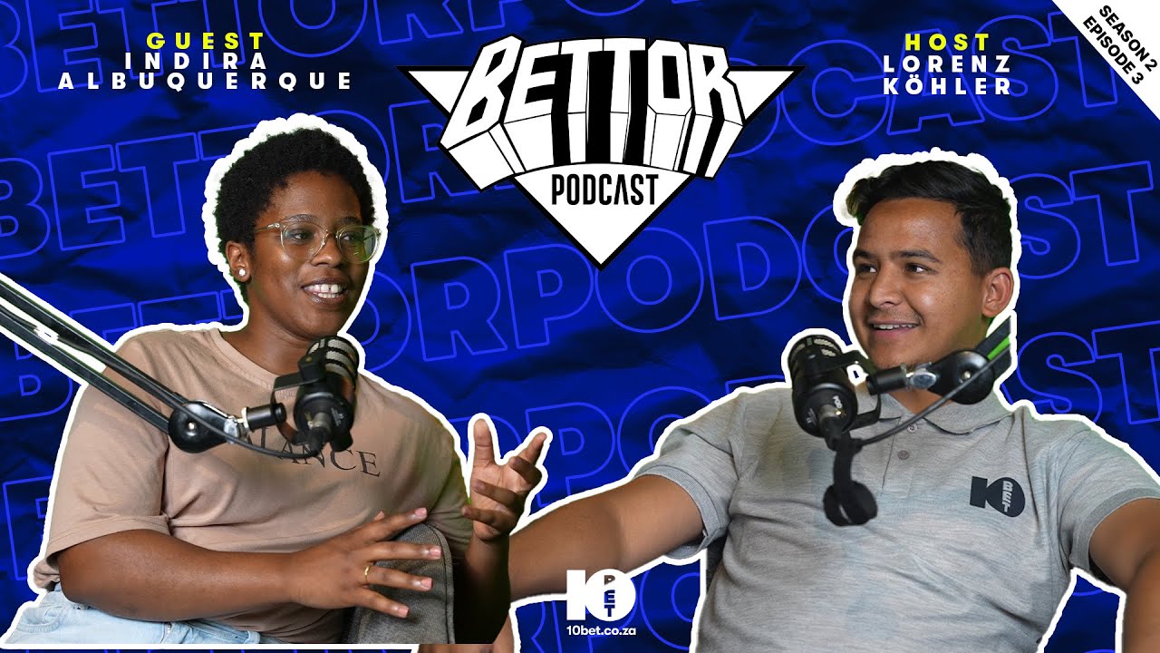 The Bettor Pod S2 E3 - Indira Albuquerque - YouTube