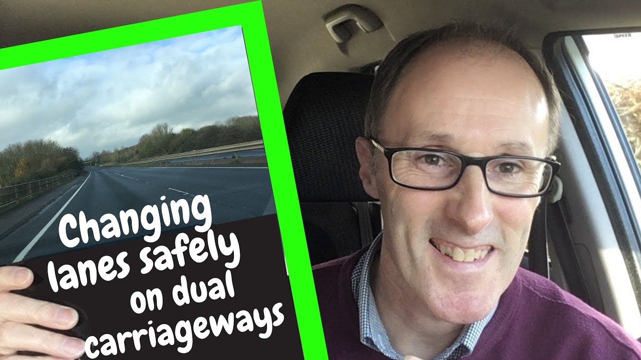 How to change lanes safely on dual carriageways. Change lanes on ...
