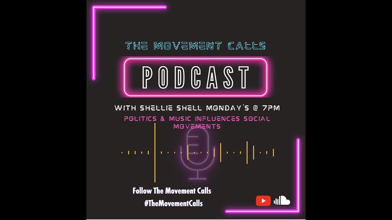 The Movement Calls Podcast with Shellie Shell - YouTube
