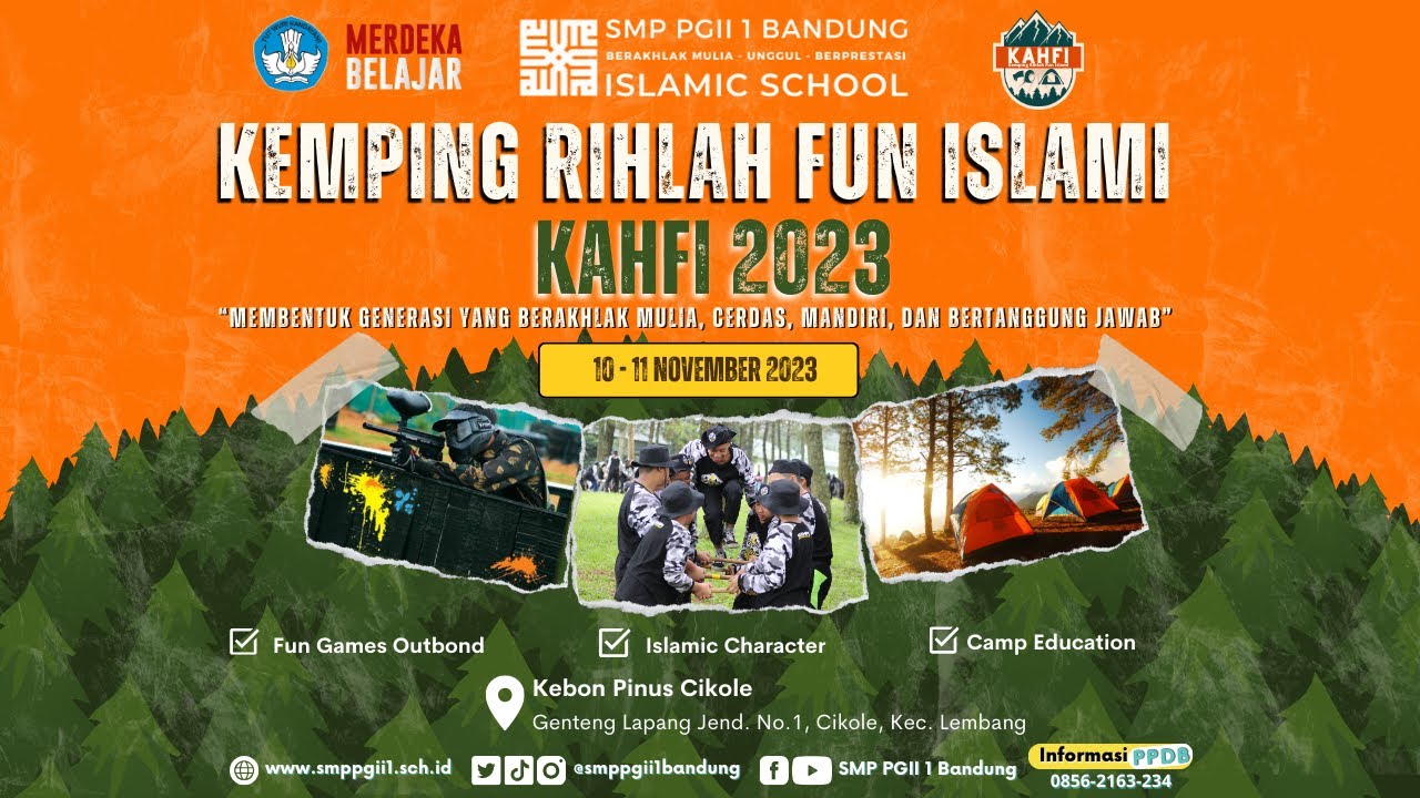 Kemping Rihlah Fun Islami (KAHFI) SMP PGII 1 Bandung 2023 - YouTube