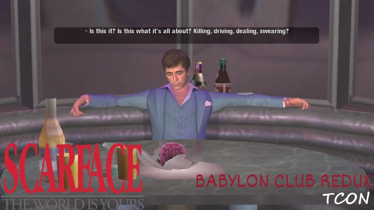 Scarface: The World Is Yours - Mission #7 - Babylon Club Redux (HD ...
