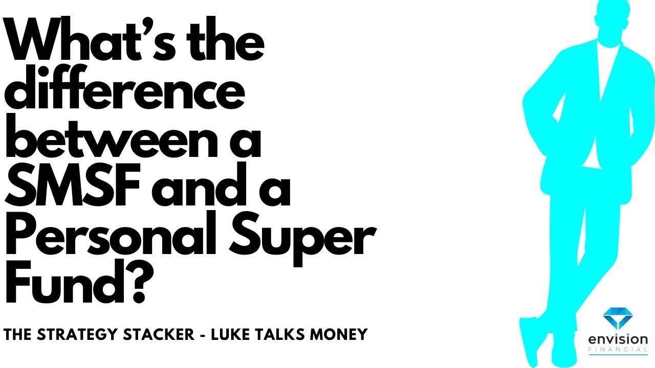 What is the difference between an SMSF and a Personal Super Fund? - YouTube