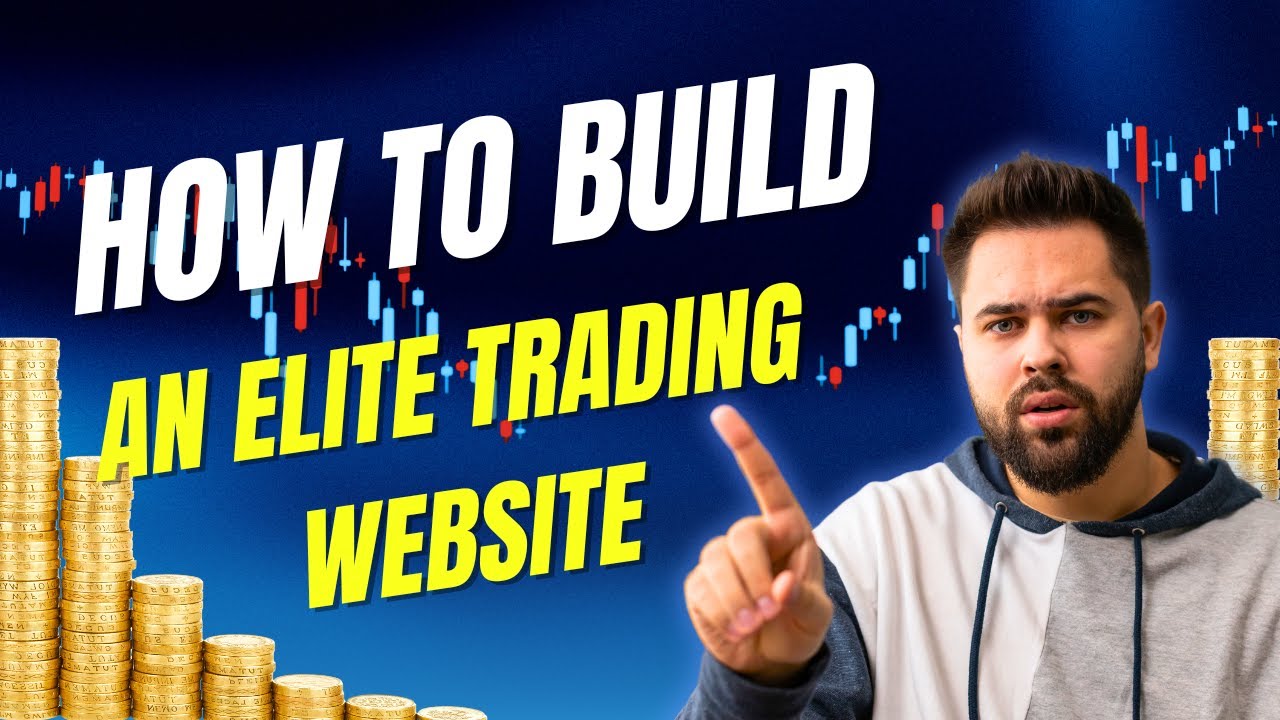 How to Create an Elite Trading Investment Website & Dominate the Market ...
