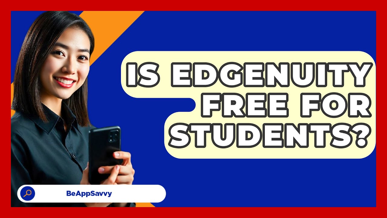 Is Edgenuity Free For Students? - Be App Savvy - YouTube