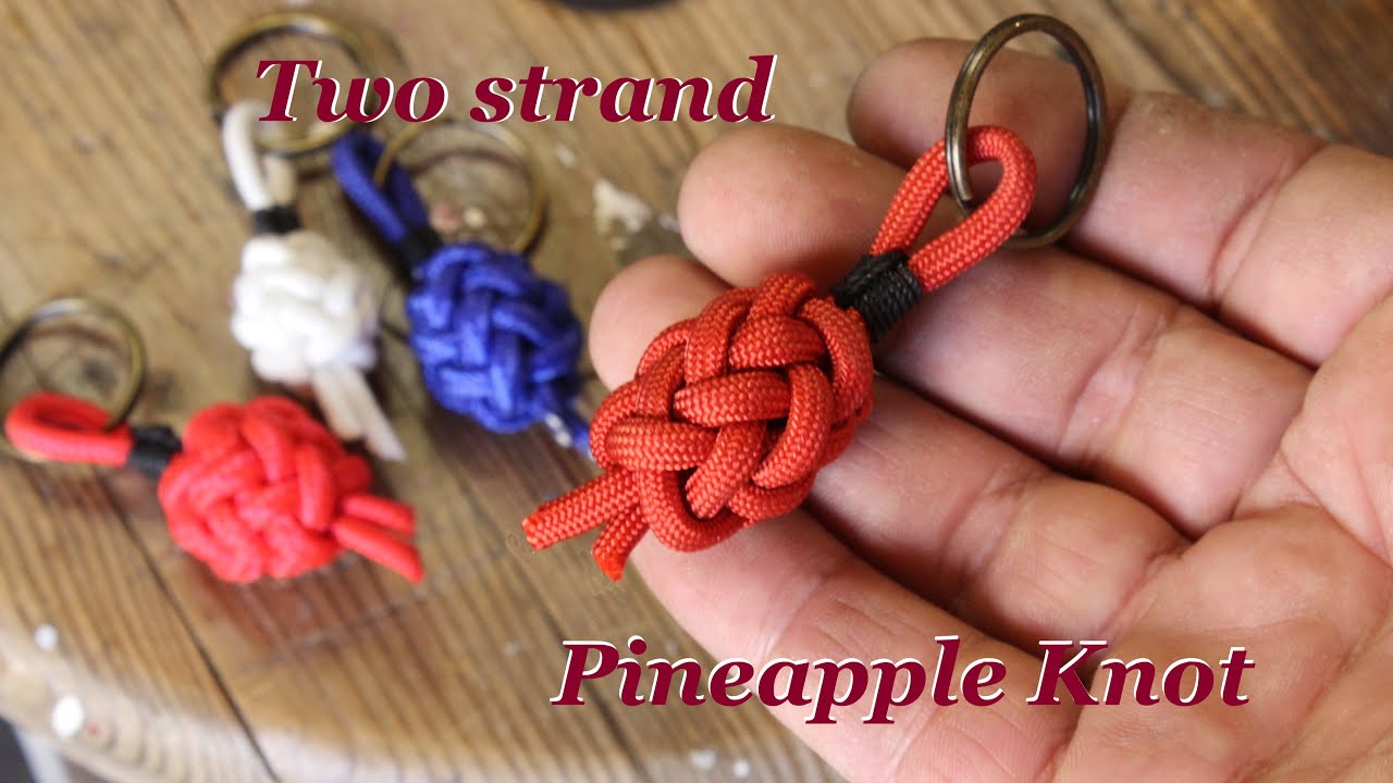 Two strand Pineapple Knot - Ten minute tutorial - YouTube