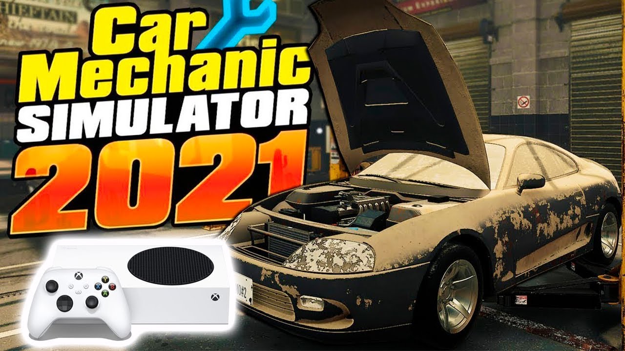 CAR MECHANIC SIMULATOR | XBOX SERIES S | 1440p 30 FPS | 1080p 60 FPS ...