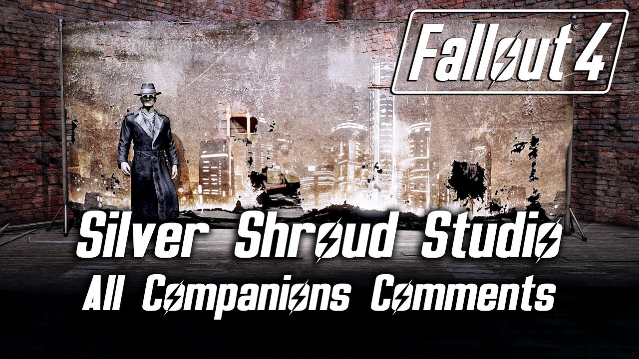 Fallout 4 - Silver Shroud TV Studio - All Companions Comments - YouTube