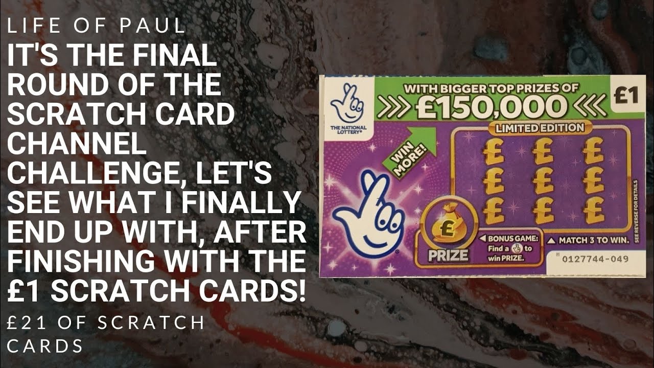 It's the final round of the Scratch Card Channel Challenge, it's a £21 ...