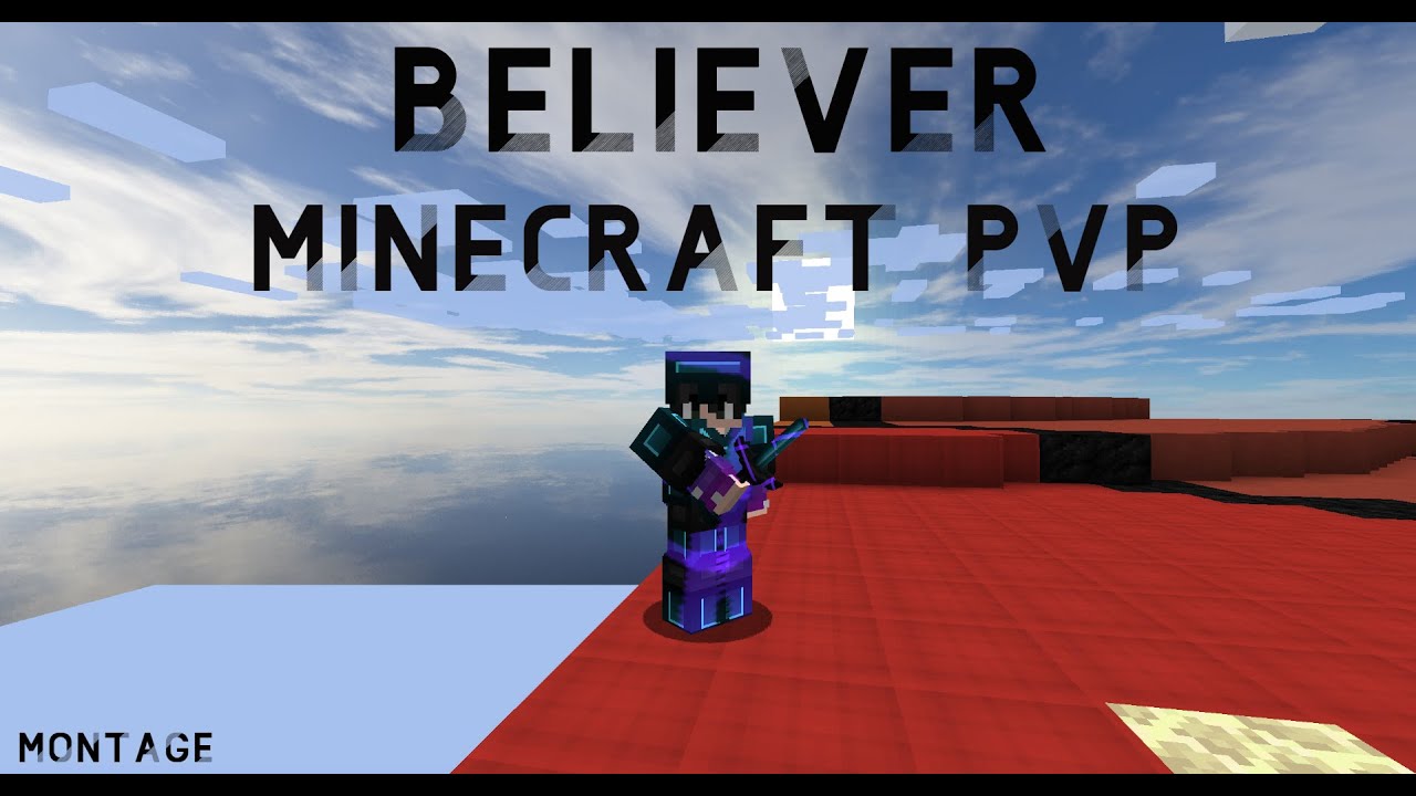 Believer-Minecraft 1v1 (Montage) - YouTube