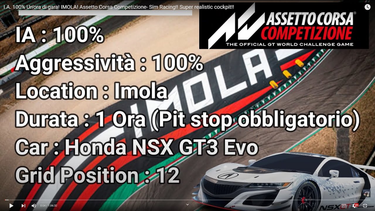 I.A. 100% Un'ora di gara! IMOLA! Assetto Corsa Competizione- Sim Racing ...