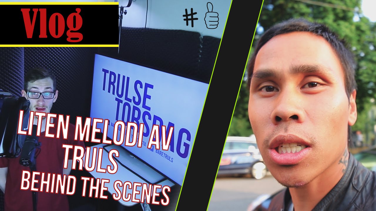 Trulse torsdag Behind the scenes Liten Melodi av Truls - YouTube
