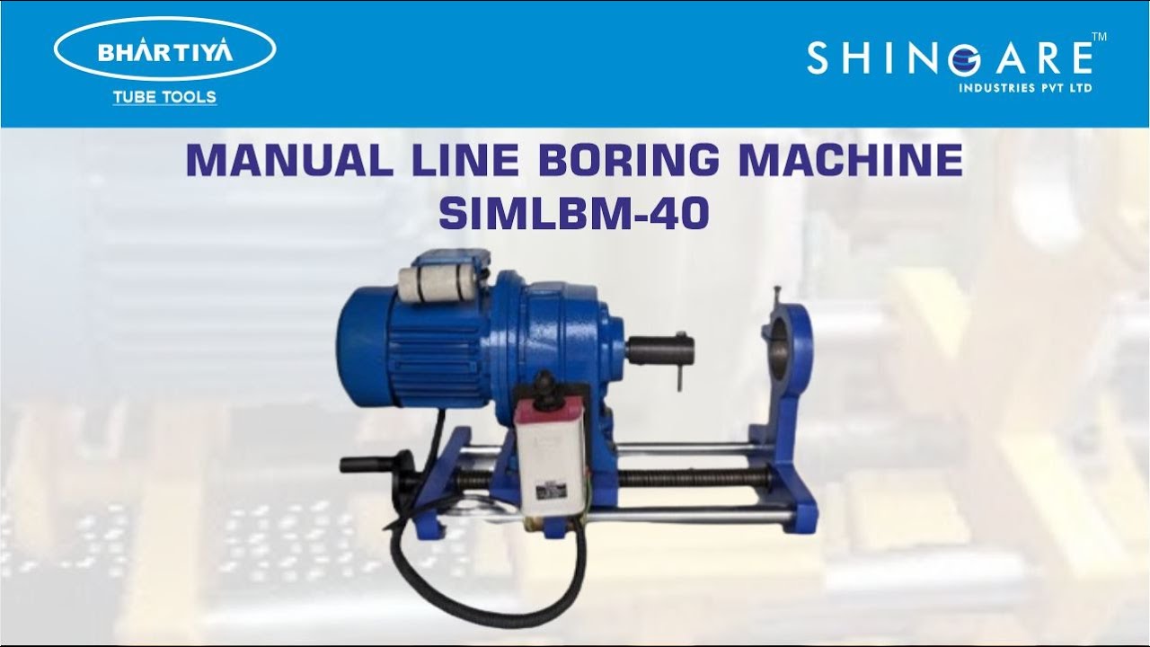 Manual Line Boring Machine SIMLBM - 40 | SIMLBM - 40 | Shingare ...