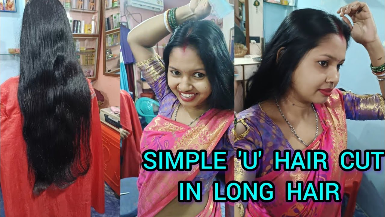 SIMPLE 'U' HAIR CUT IN LONG HAIR ll - YouTube