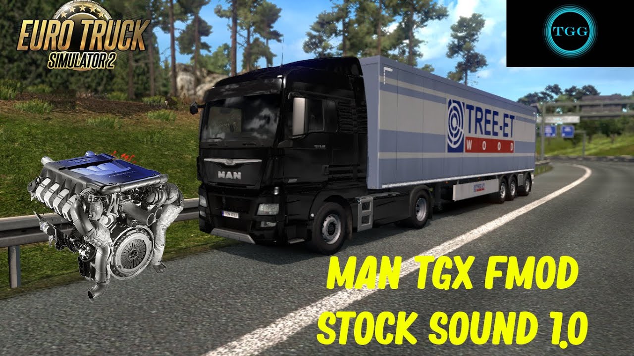 ETS2-MAN TGX Stock Sound Mod Release - YouTube