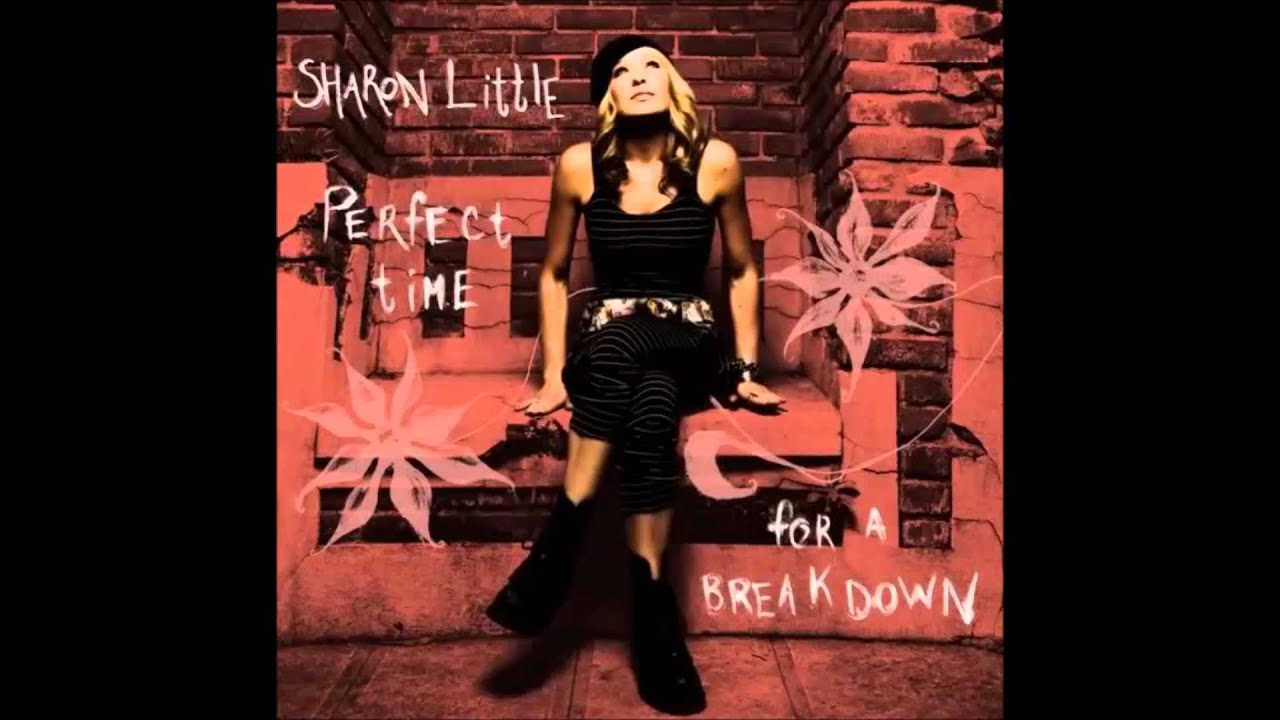 Sharon Little - Follow That Sound (Perfect Time For A Break Down) - YouTube