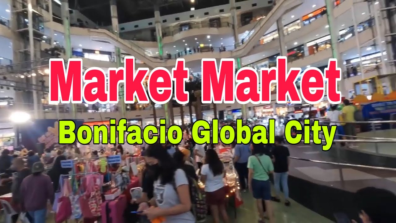 MARKET MARKET Bonifacio Global City Philippines - YouTube