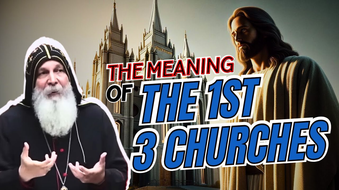 The First 3 Churches - Mar Mari Emmanuel | Interpretation from the Book ...
