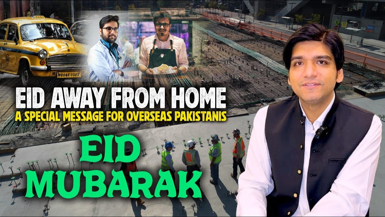 Eid Away from Home || A Special Message for Overseas Pakistanis || Eid Mubarak || Dr Affan ...