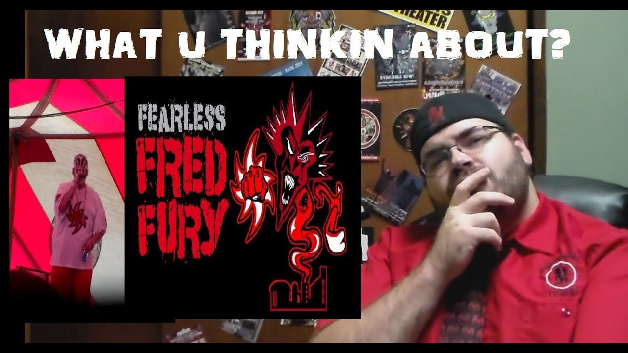 Did Violent J Reveal Fearless Fred Fury s Meaning YouTube did-violent-j-reveal-fearless-fred-fury-s-meaning-youtube
