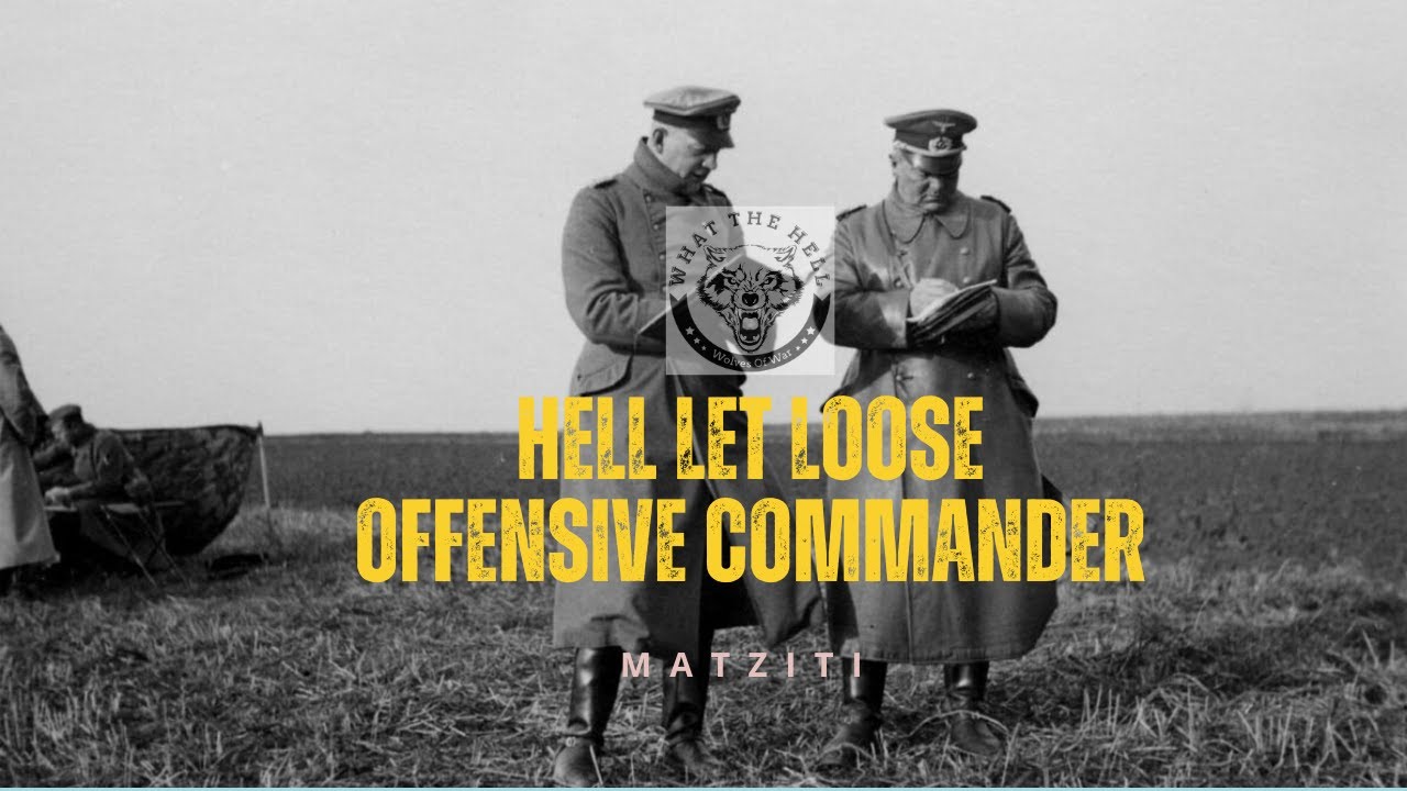 Offensive commander in Hell Let Loose 20 kills in 1 minute and more ...