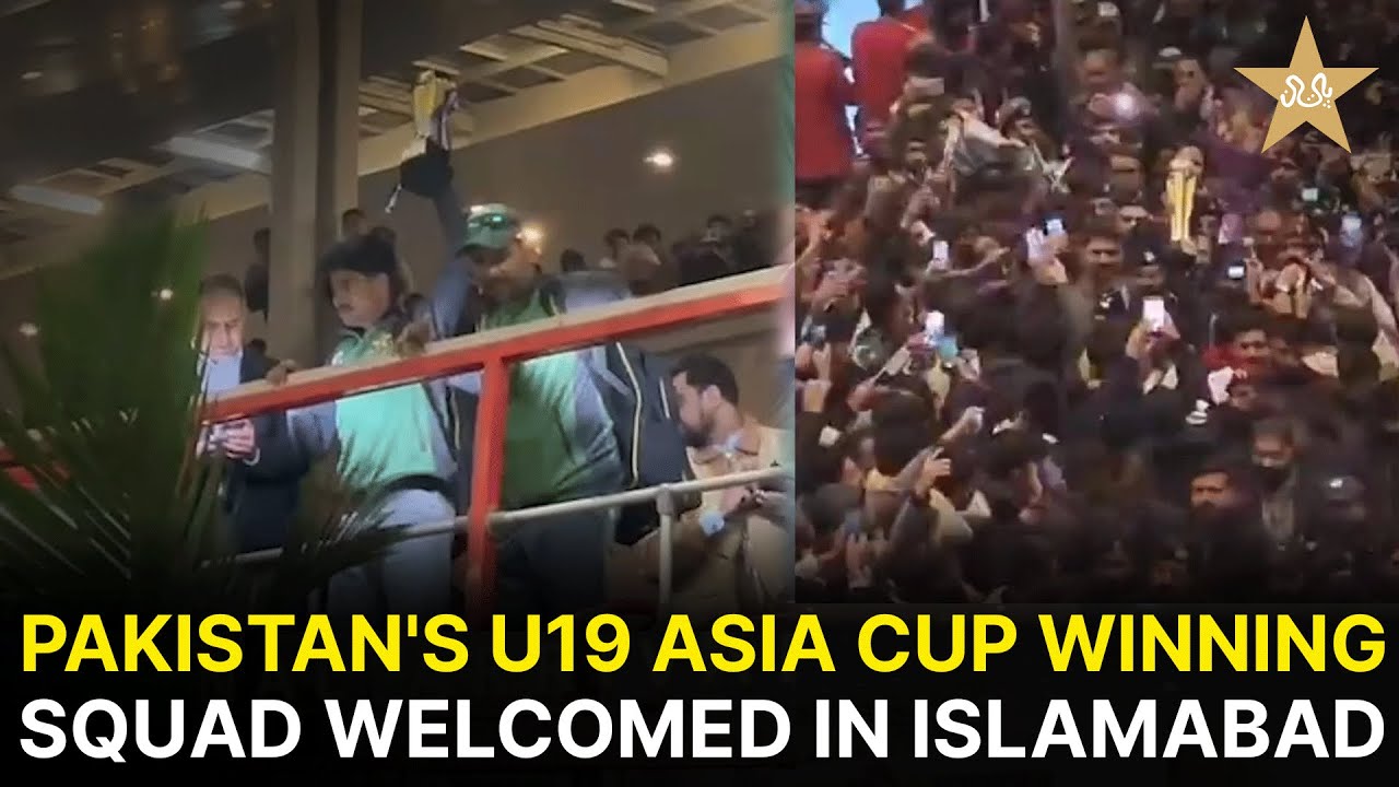 Pakistan's U19 Asia Cup-Winning Squad Receives Warm Welcome in ...