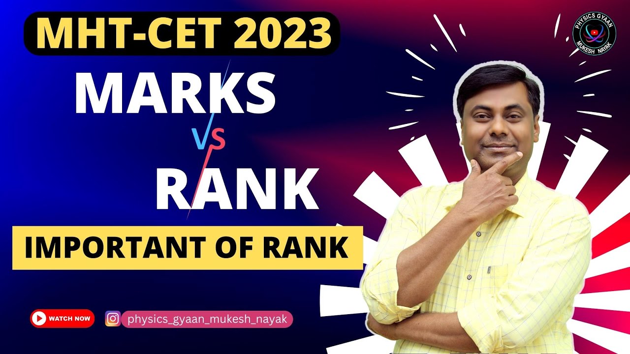 Marks Vs Rank | Important of Rank | MHT-CET 2023 | Mukesh Sir - YouTube