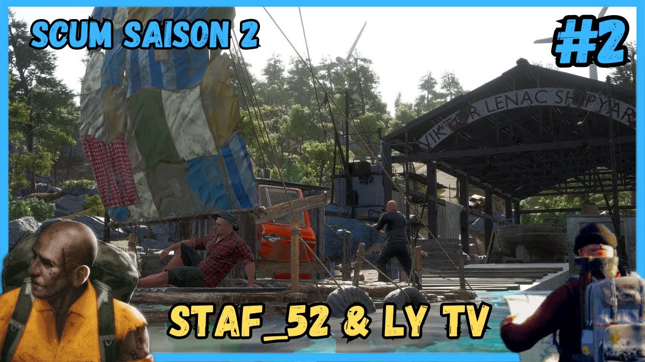 🔴SCUM #2 / Une Nouvelle Saison En Coopération / M.A.J 0.9 [ Seven.TV3 / STAF_52 / LY TV ]🔴 - YouTube