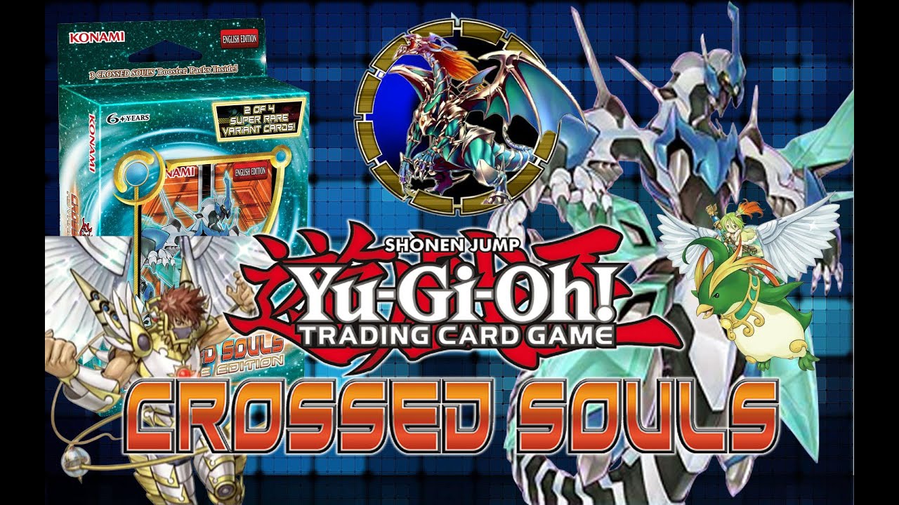 YuGiOh: Opening Crossed Souls Advanced Edition - YouTube