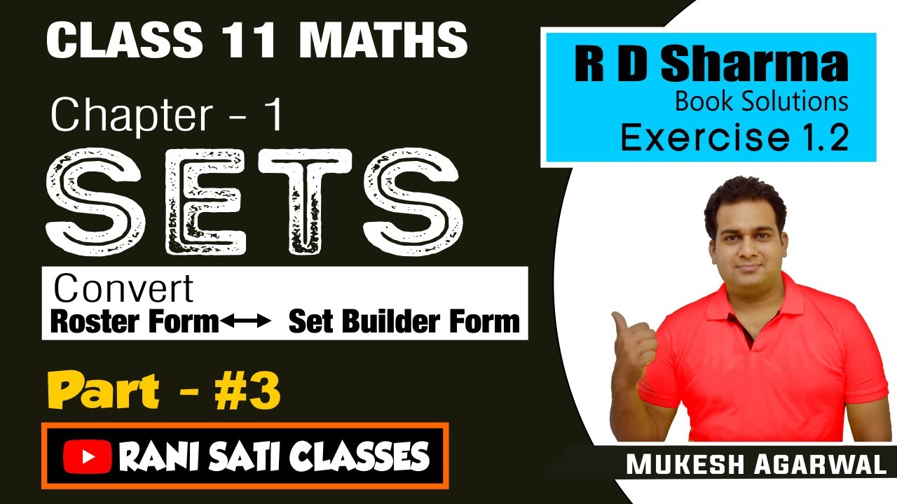 Class 11 Maths -RD Sharma | Chapter 1- SETS | Part #3 - Convert Roster ...