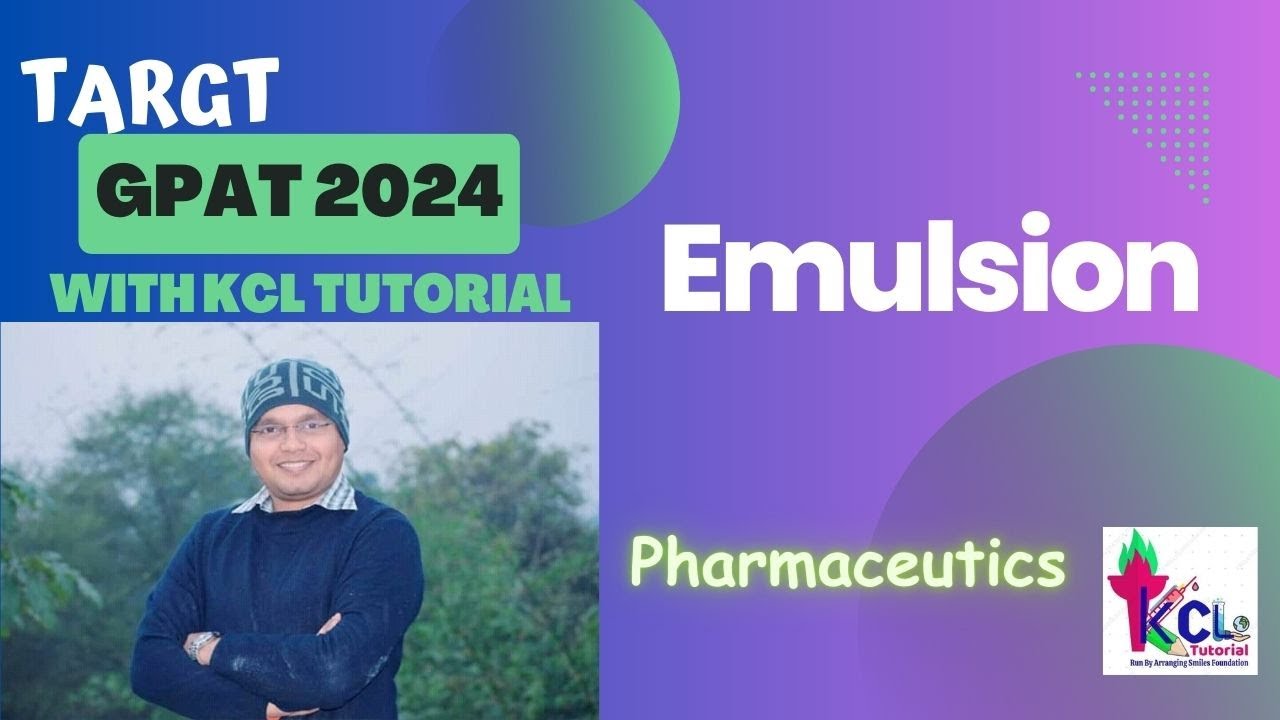 Emulsion -Preparation, Stability, Identification test - Target GPAT ...