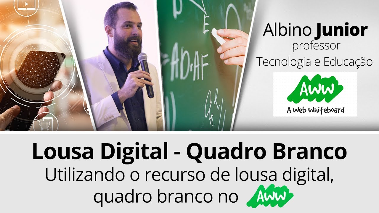 Lousa Digital - Quadro Branco - Utilizando esse recurso no AWW App ...