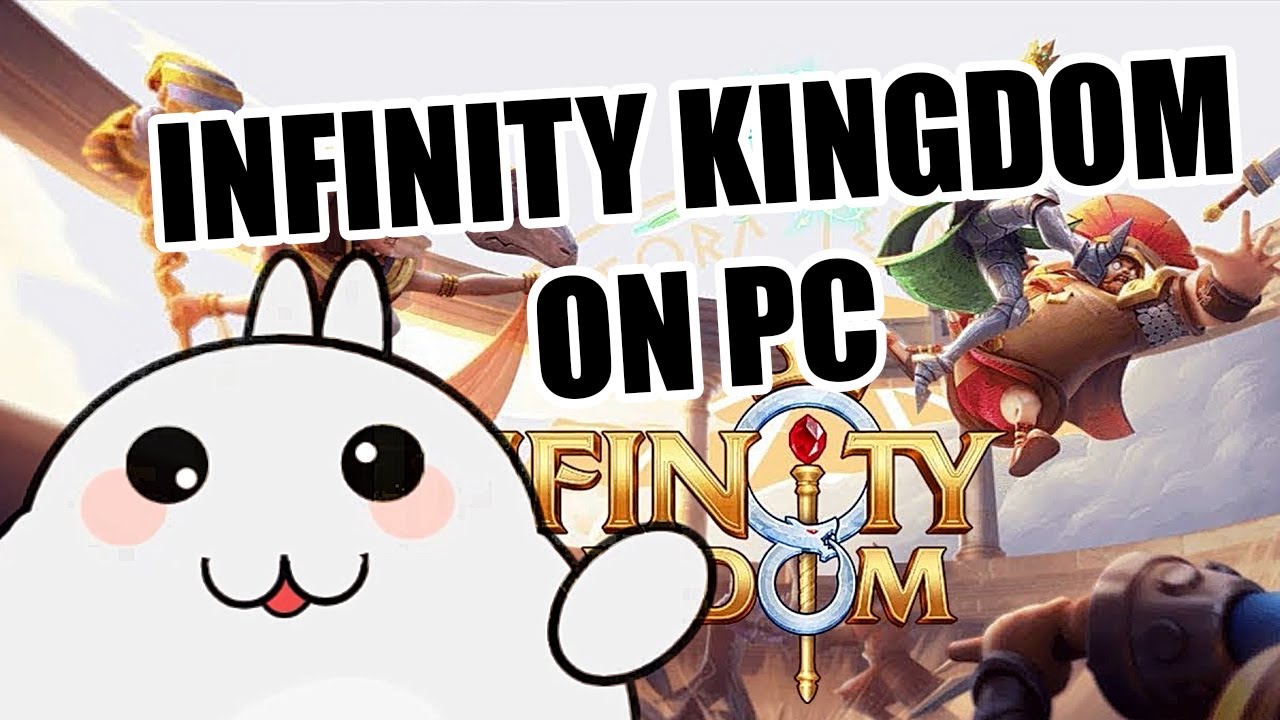 How to play Infinity Kingdom on PC - YouTube