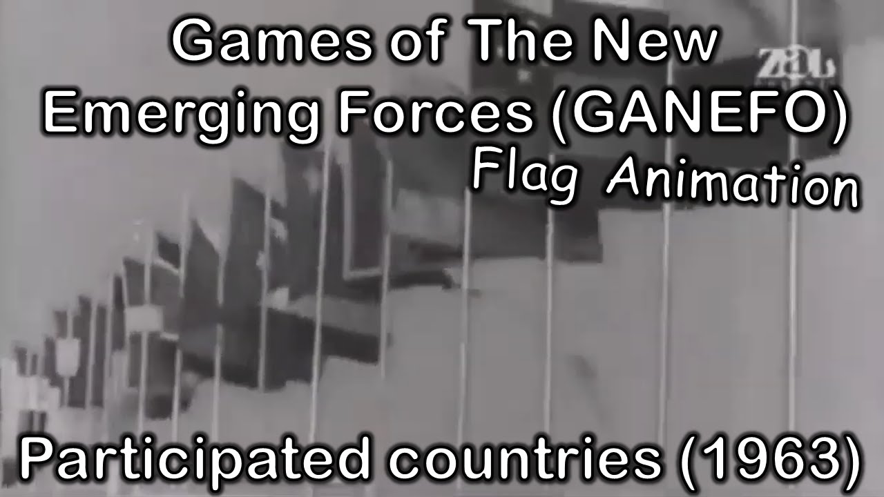 1st Games of The New Emerging Forces (GANEFO) Participated Countries ...