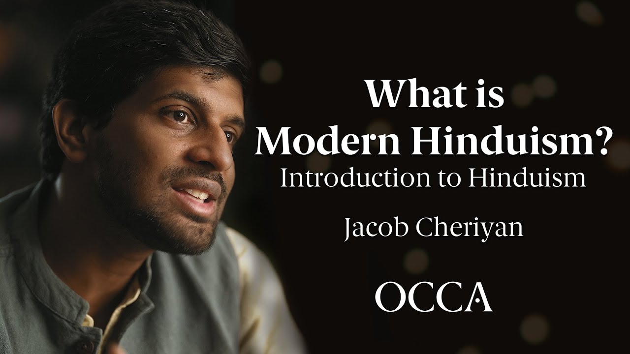 What is Modern Hinduism? - Jacob Cheriyan: Introduction to Hinduism ...