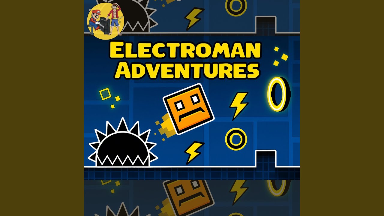 Geometry Dash - Electroman Adventures - YouTube