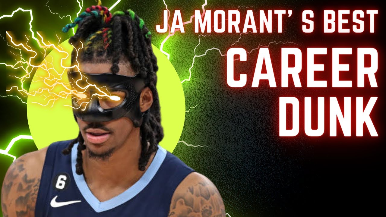 Ja Morant's Unbelievable Career Highlight You Must See to Believe! # ...