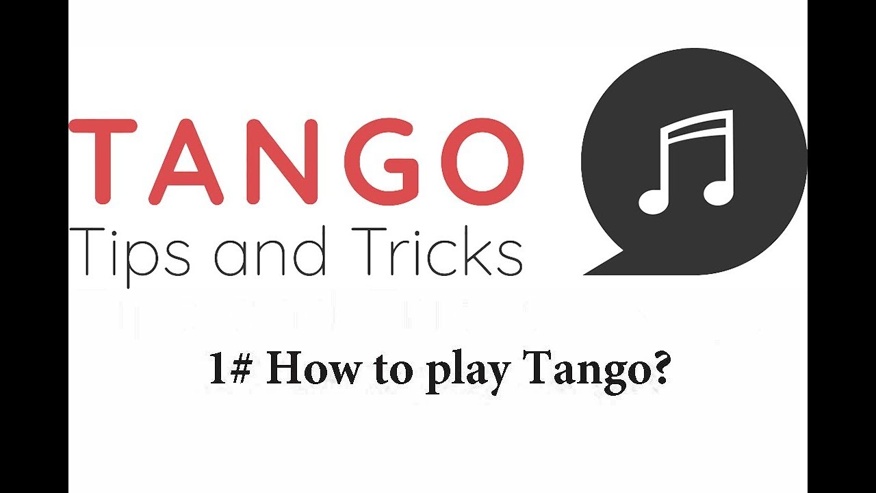 Tango Tips and Tricks - 1# How to play Tango? - YouTube
