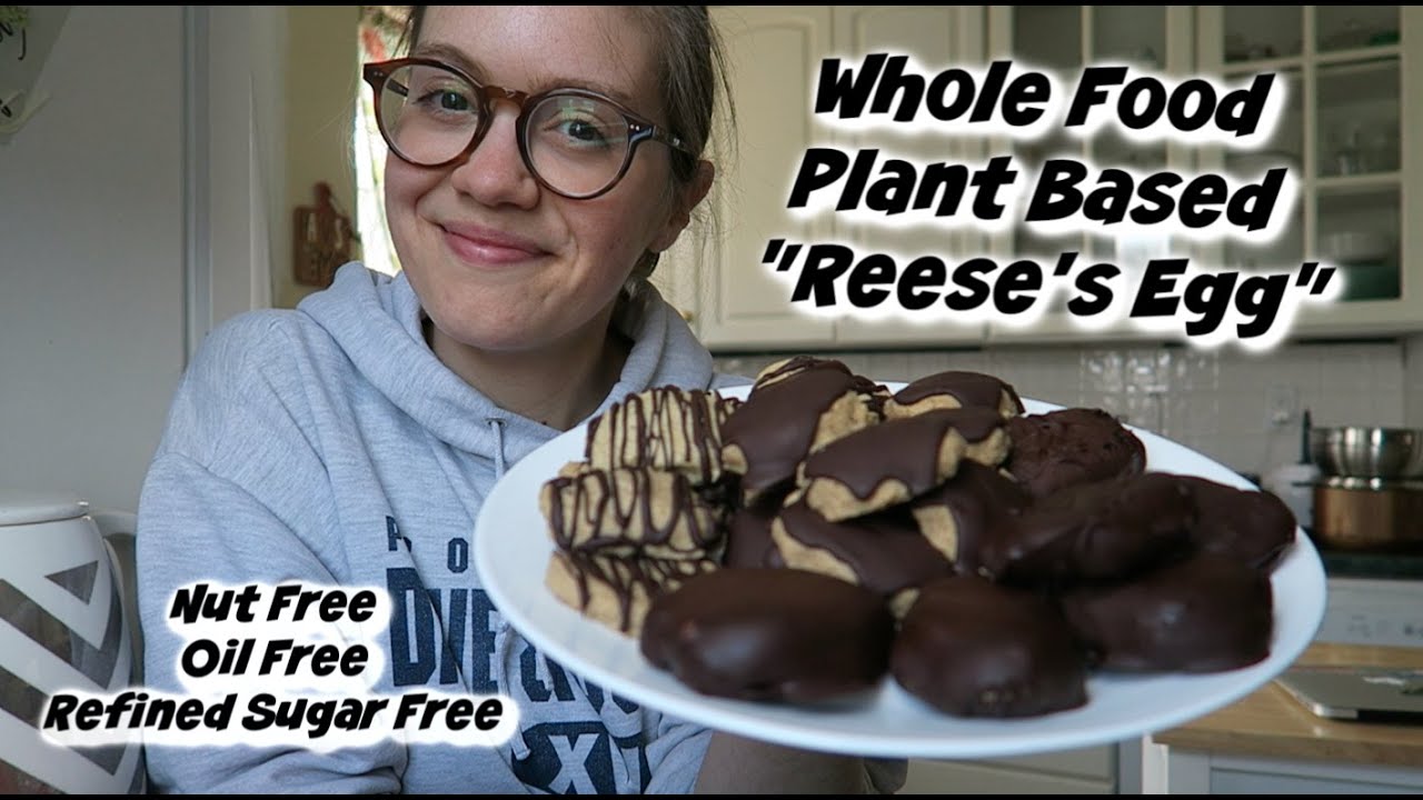 Whole Food Plant Based "Reese's Egg" - YouTube