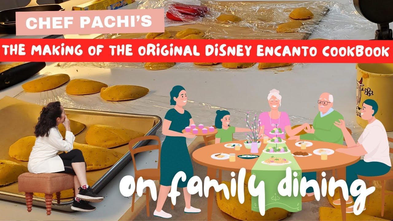 The Magic of Eating Together in Encanto: Chef Pachi's Culinary Insights ...