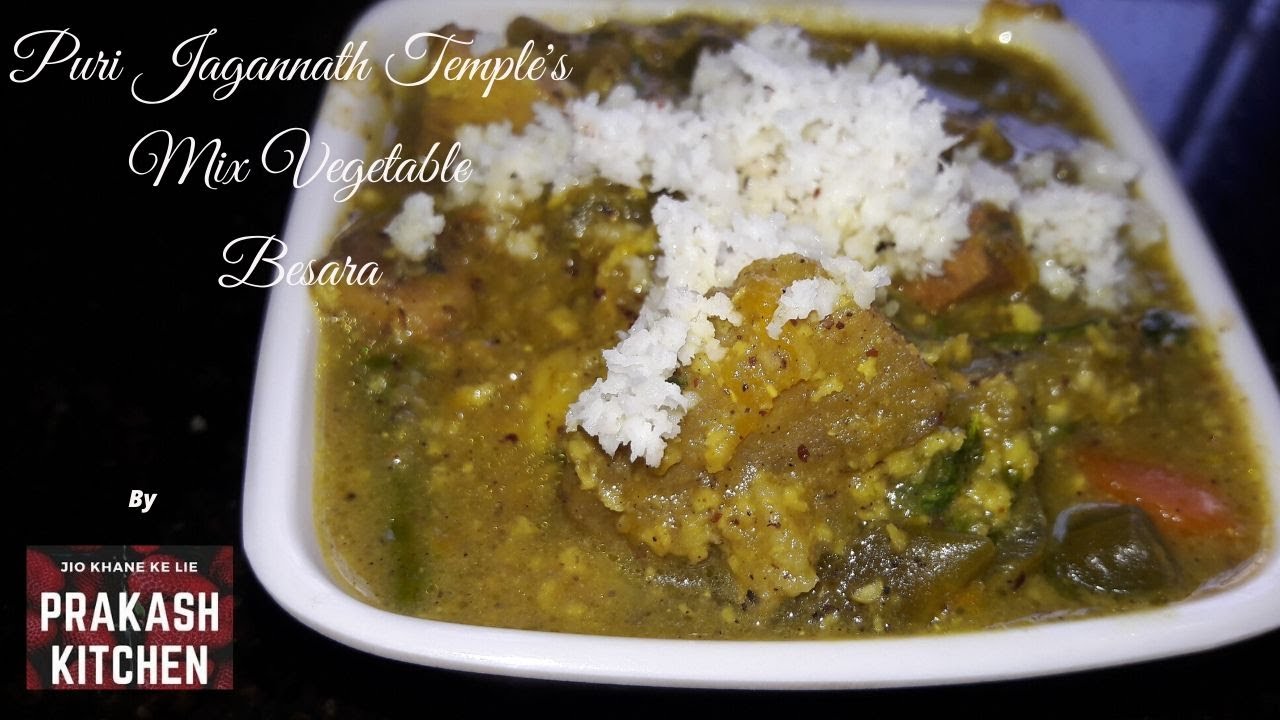 Puri Jagannath Temple style Mix Vegetable Besara - YouTube