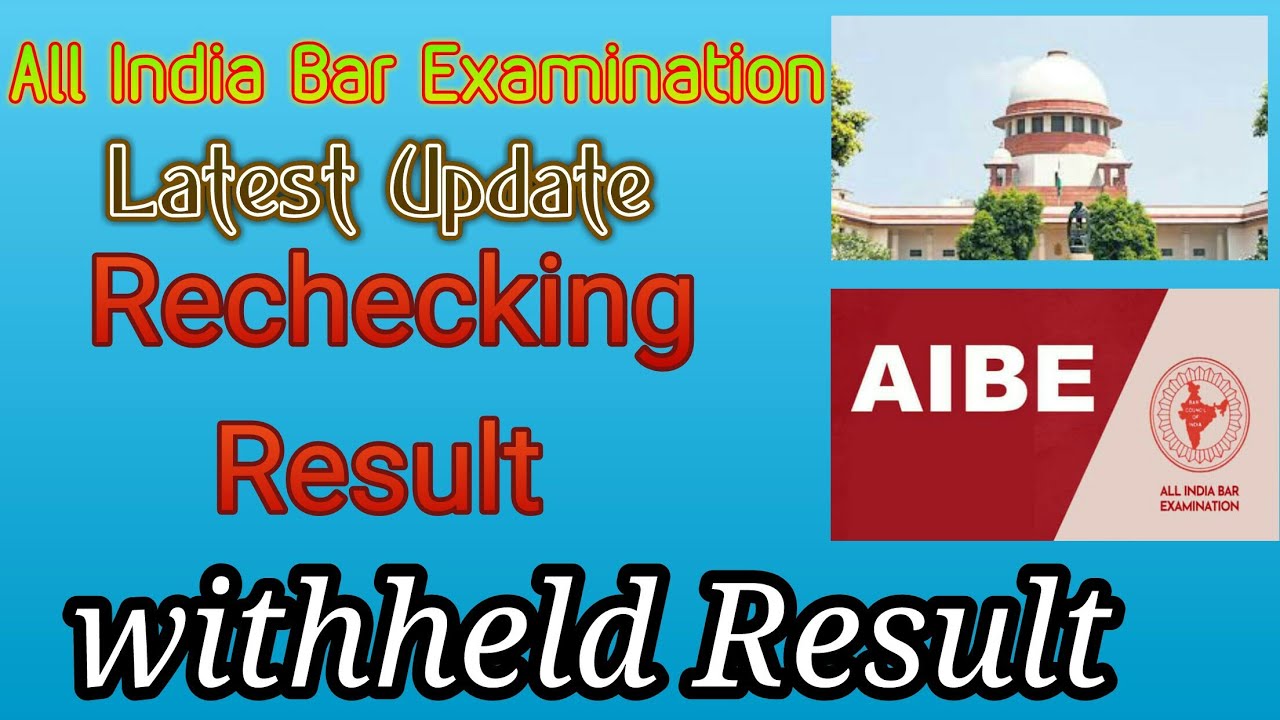 Aibe 17 Big Update||All india bar examination rechecking result ...