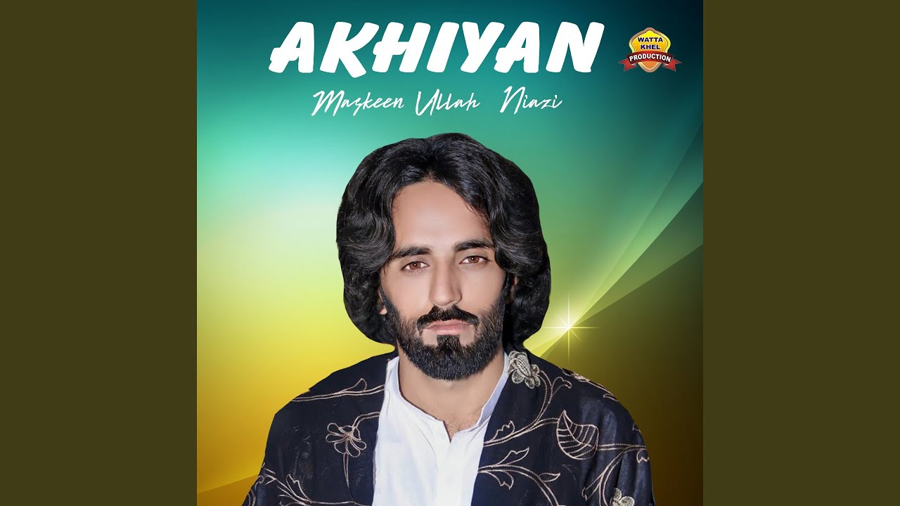 Akhiyan - YouTube