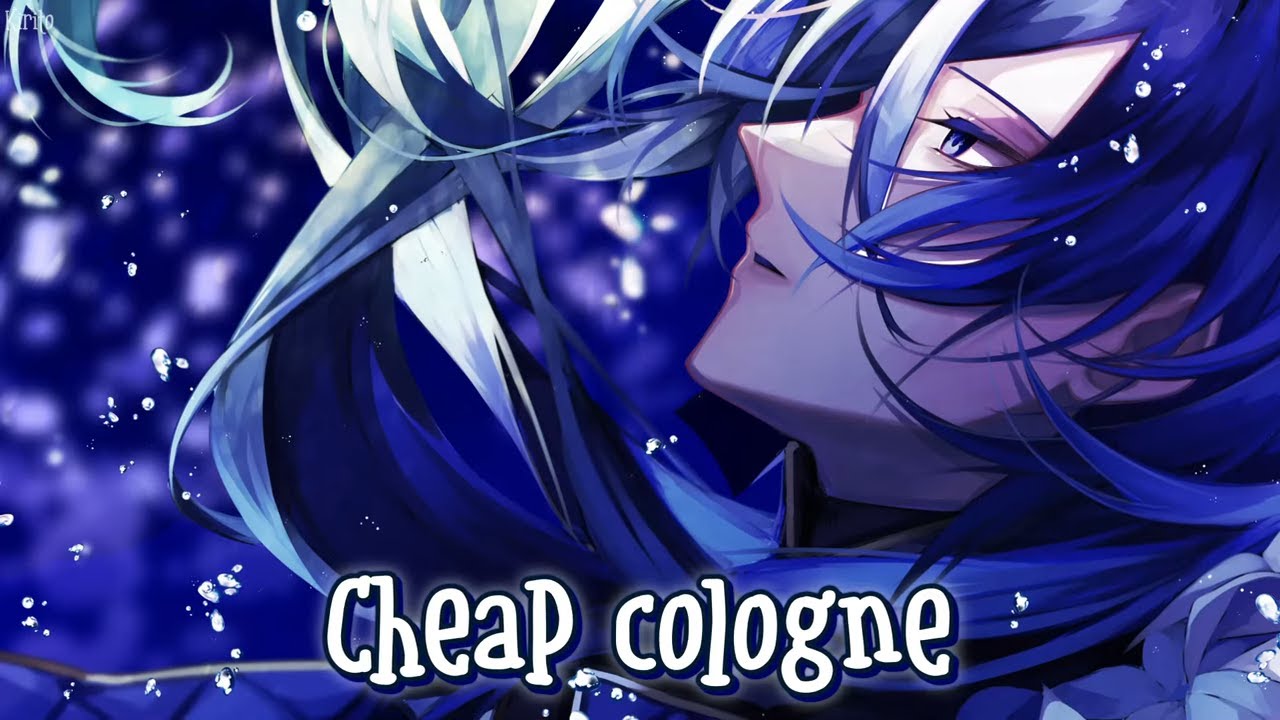 Nightcore - Cheap Cologne (GRAHAM) - (Lyrics) - YouTube