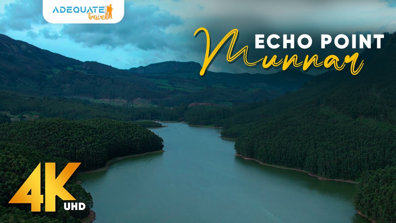 Things to do in Munnar| Best Places to Visit in Munnar in Winter| Echo Point in Munnar - YouTube
