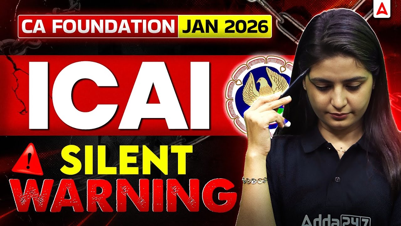 CA Foundation Jan 2026 | ICAI Silent Warning for Jan 2026 Students | CA ...