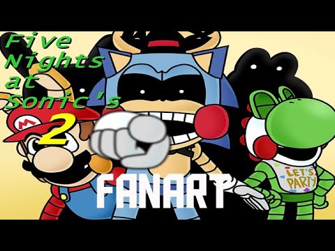 Fnas fanart: Five nights at Sonic’s 2 - YouTube