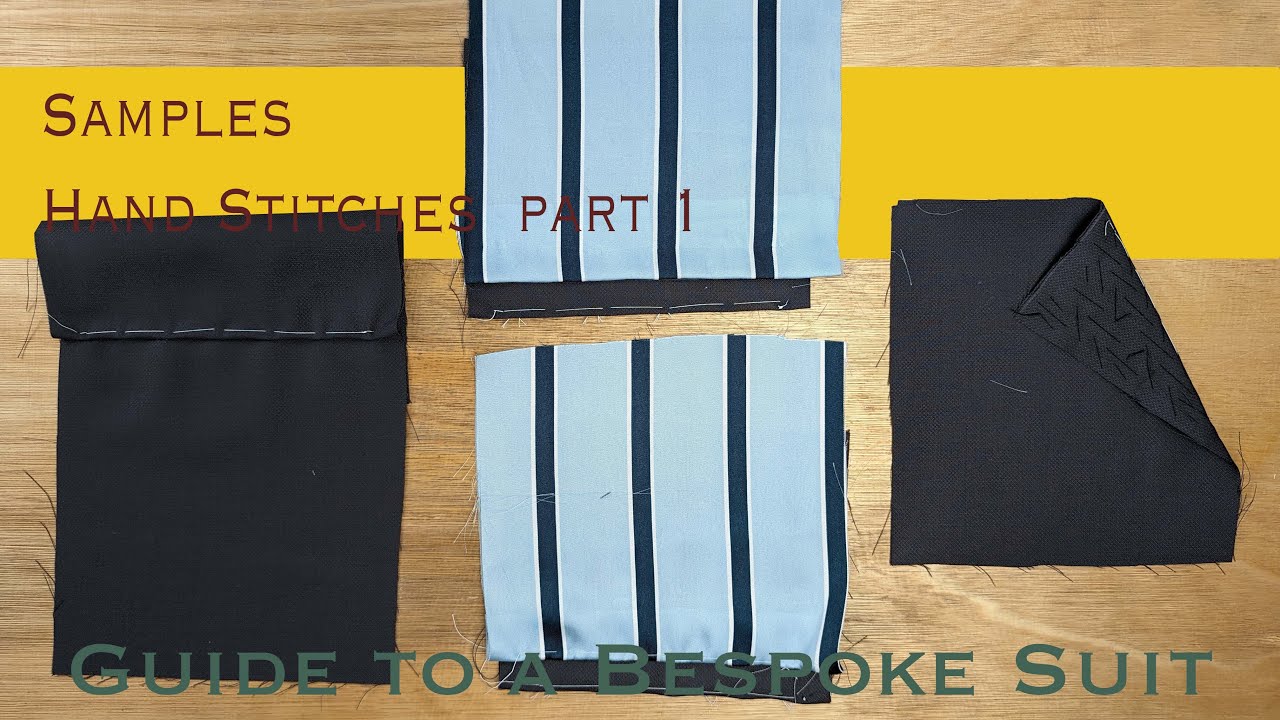 Tailoring Hand Stitches (part 1) | Guide to a Bespoke Suit - YouTube