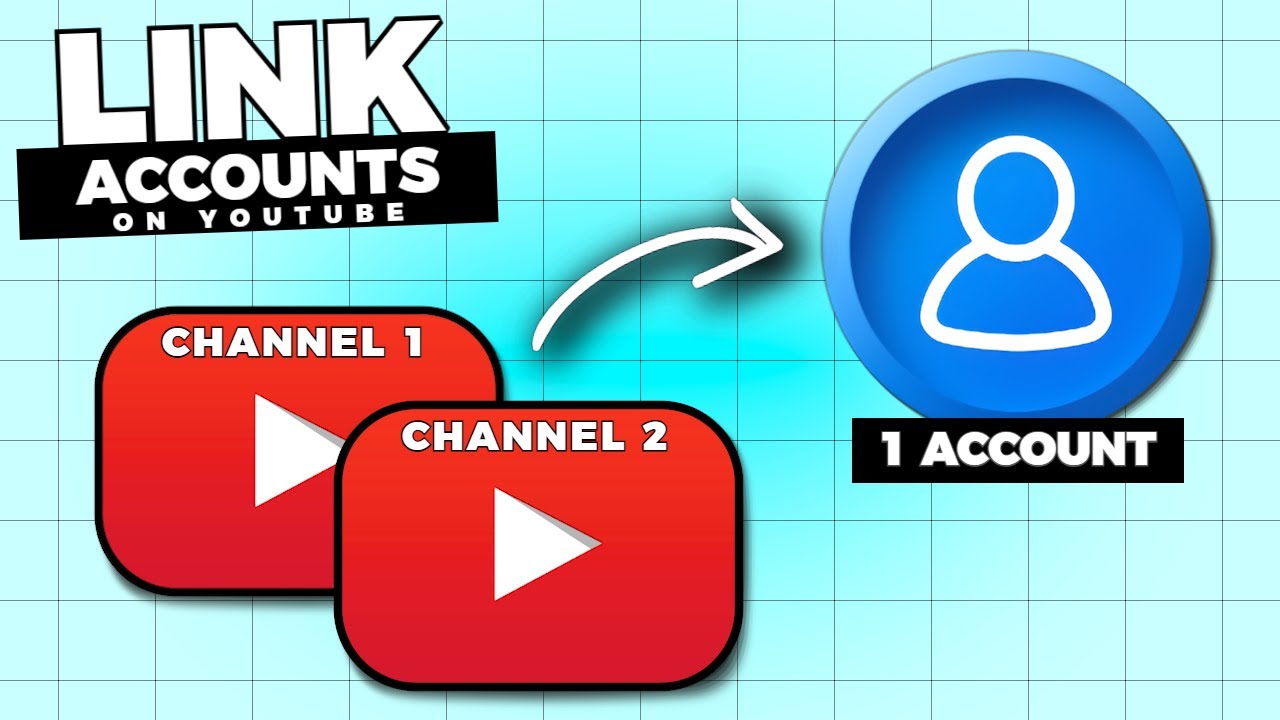 How To Link MULTIPLE YouTube CHANNELS To ONE Google Account - YouTube