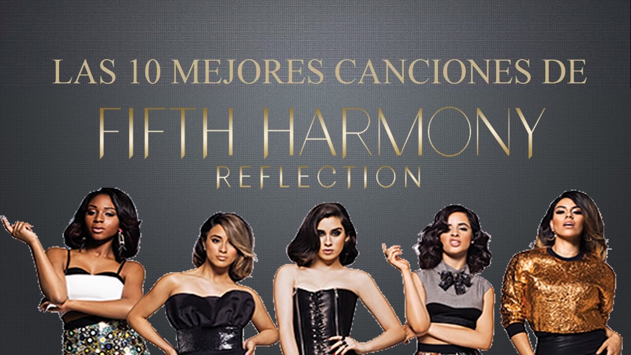 Top 10 - Reflection (Fifth Harmony) - YouTube