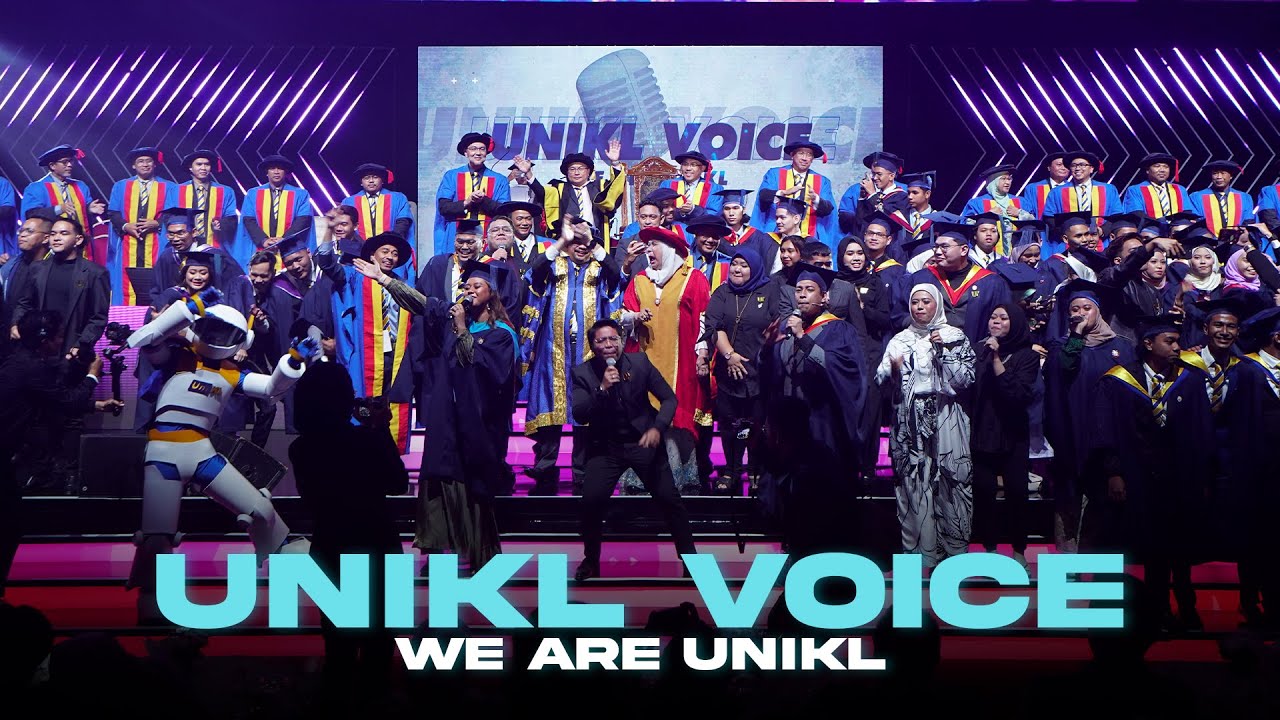 UniKL VOICE (UV) - We Are UniKL (UniKL 19th Convo) - YouTube